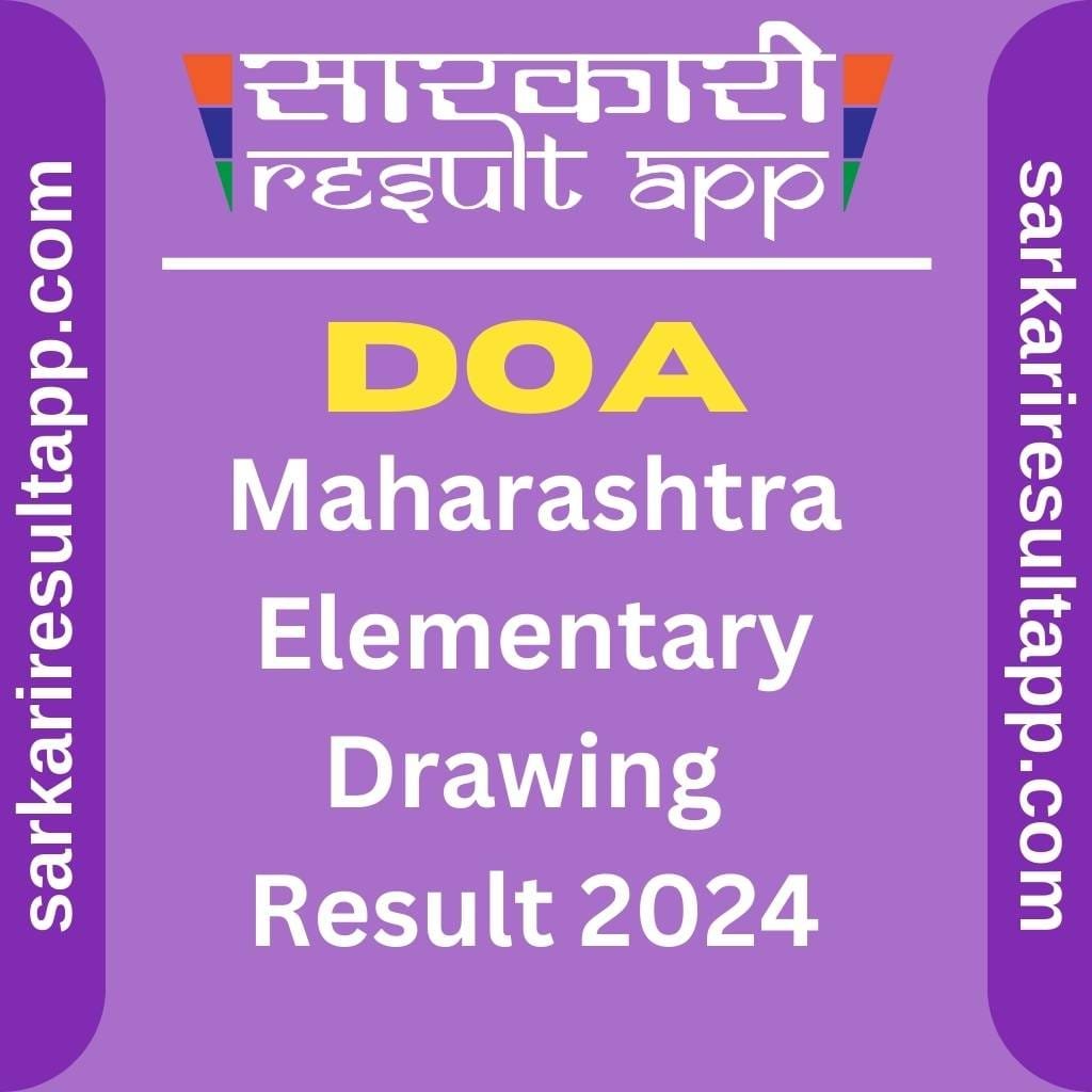 Maharashtra Elementary Drawing Exam Result 2024 PDF At @doa.maharashtra ...